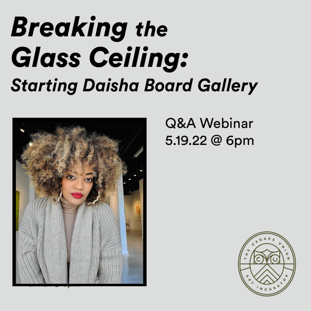 Breaking the Glass Ceiling: Starting Daisha Board Gallery - Cedars Union