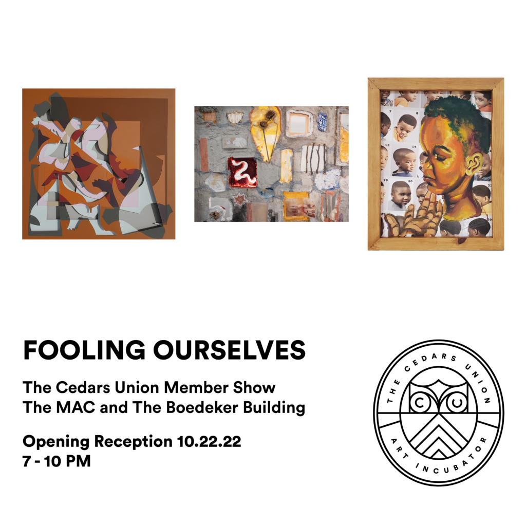 Fooling Ourselves All-Member’s Show - Cedars Union